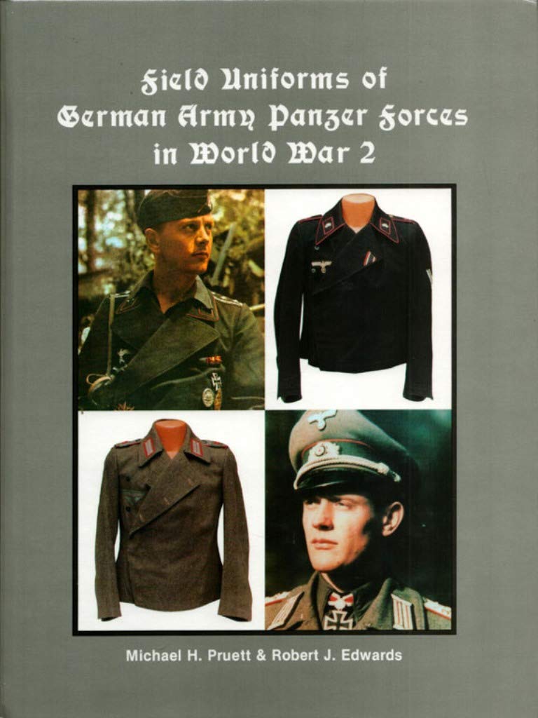 Field Uniforms of German Army Panzer Forces in World War 2