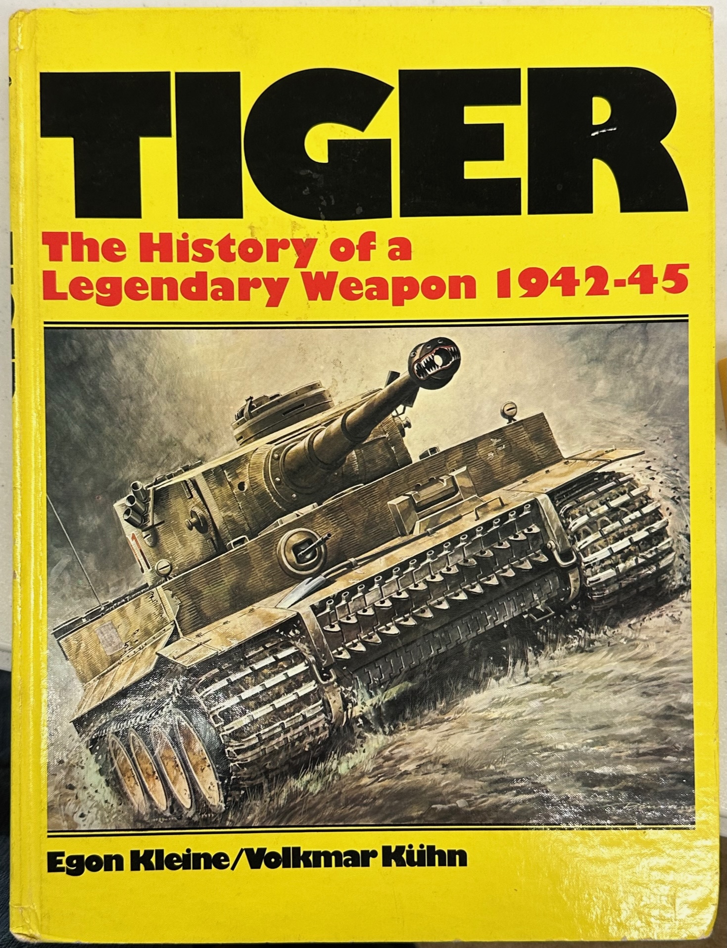 Tiger: The History of a Legendary Weapon 1942-45
