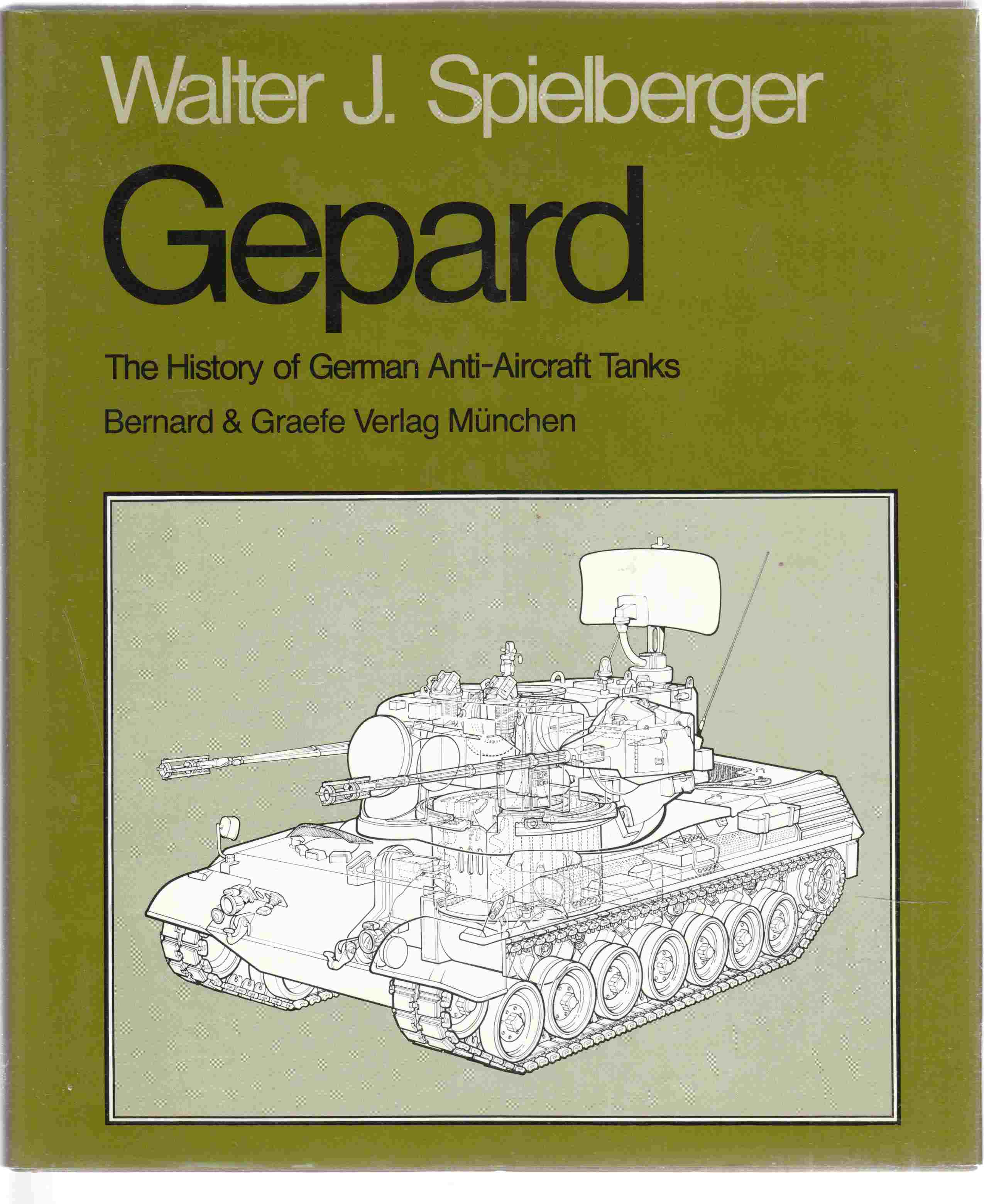 Gepard: The History of German Anti-Aircraft Tanks