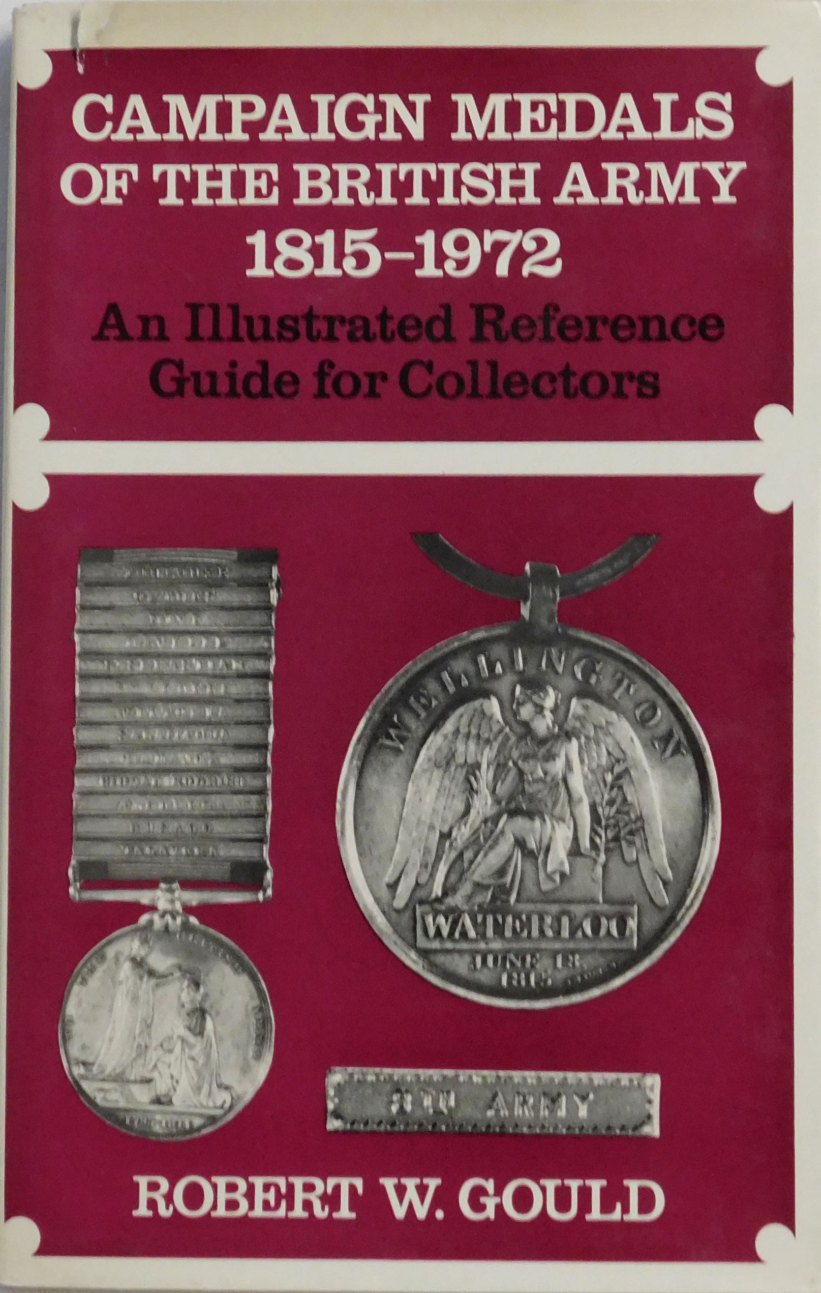 Campaign Medals of the British Army 1815-1972