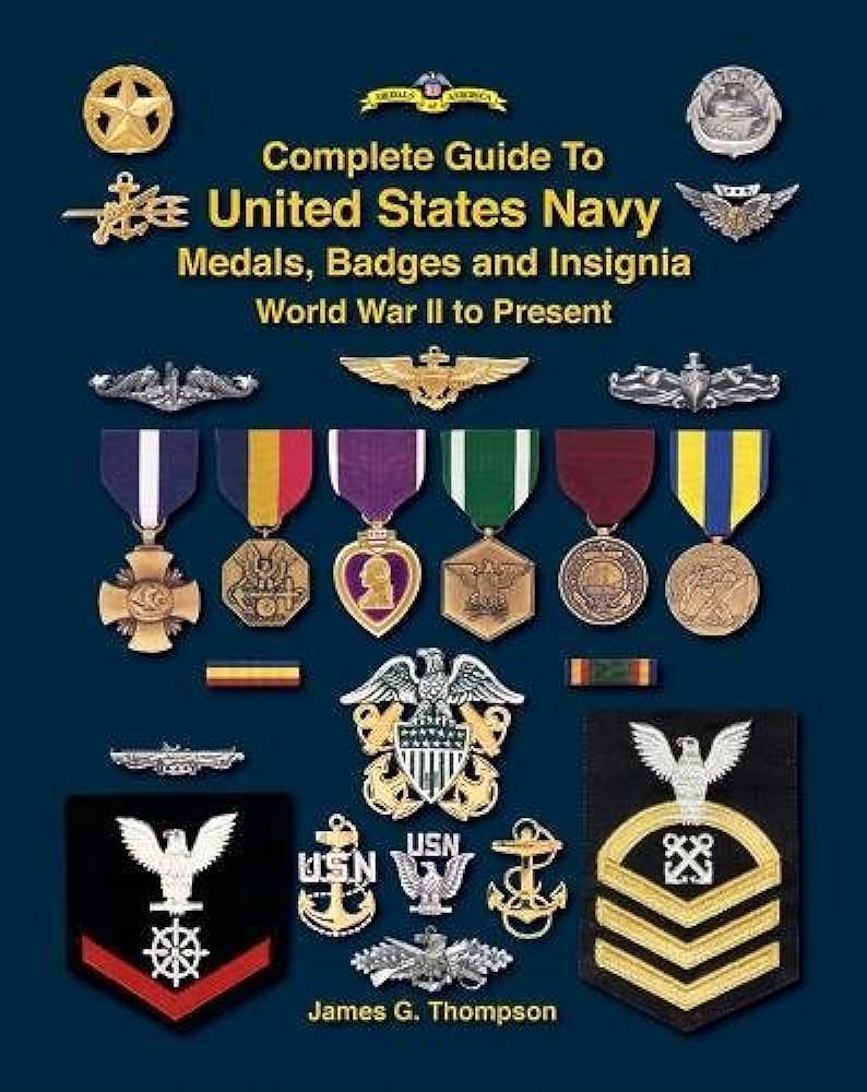 Complete Guide to United States Navy Medals, Badges, and Insignia World ...