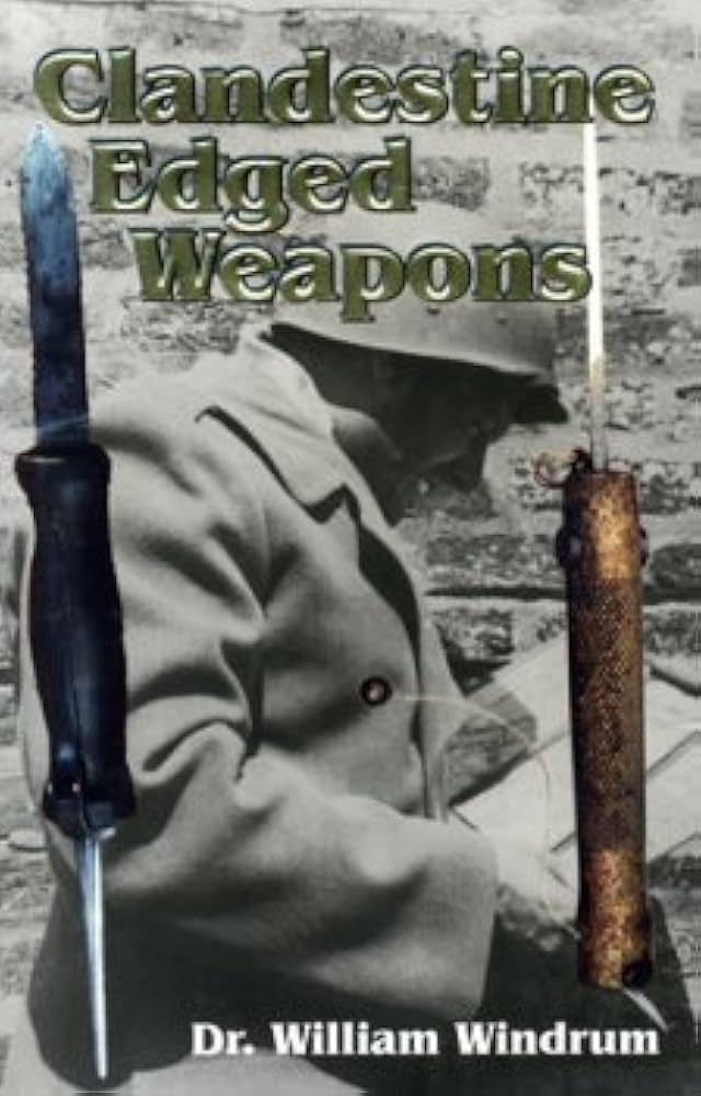 Clandestine Edged Weapons