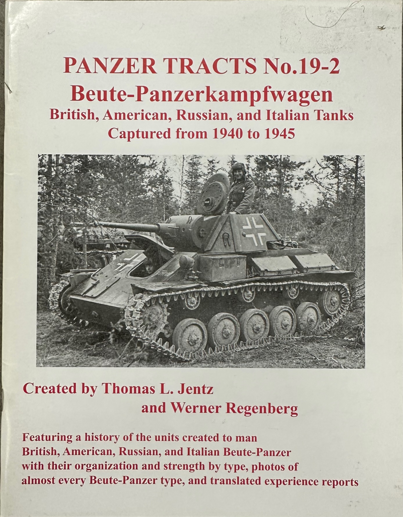 Beute-Panzerkampfwagen: British, American, Russian, and Italian Tanks ...
