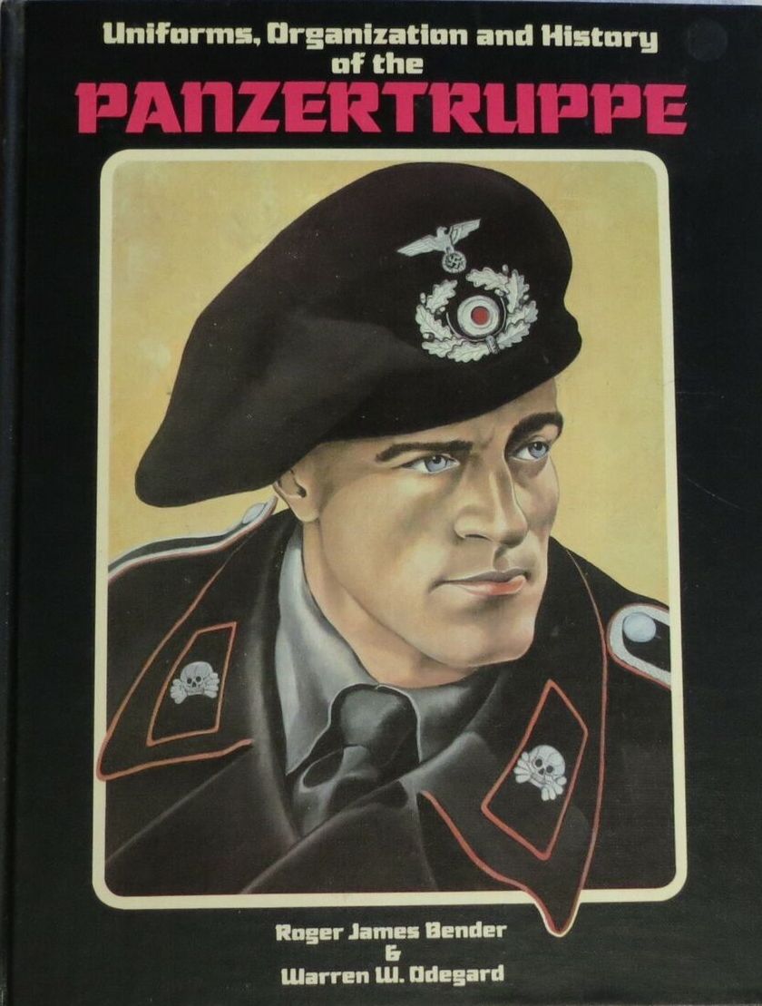 Uniforms, Organization and History of the Panzertruppe
