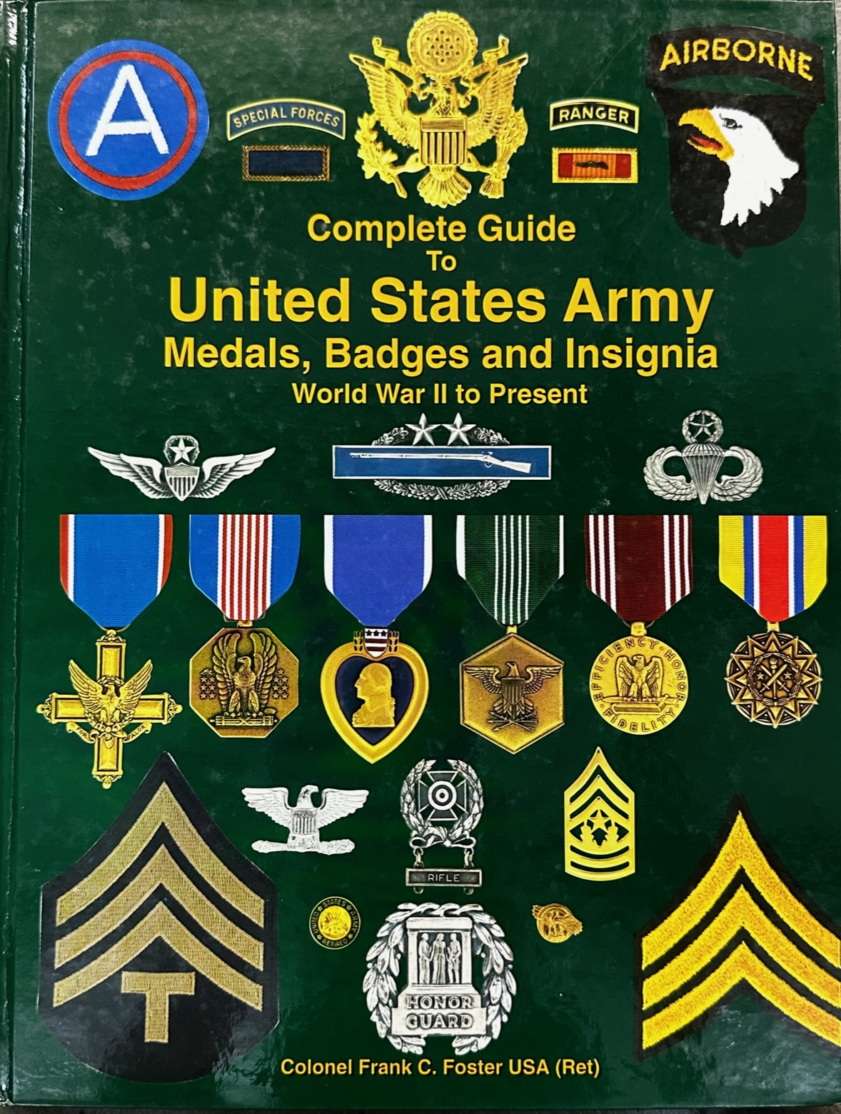The Decorations, Medals, Ribbons, Badges and Insignia of the United ...