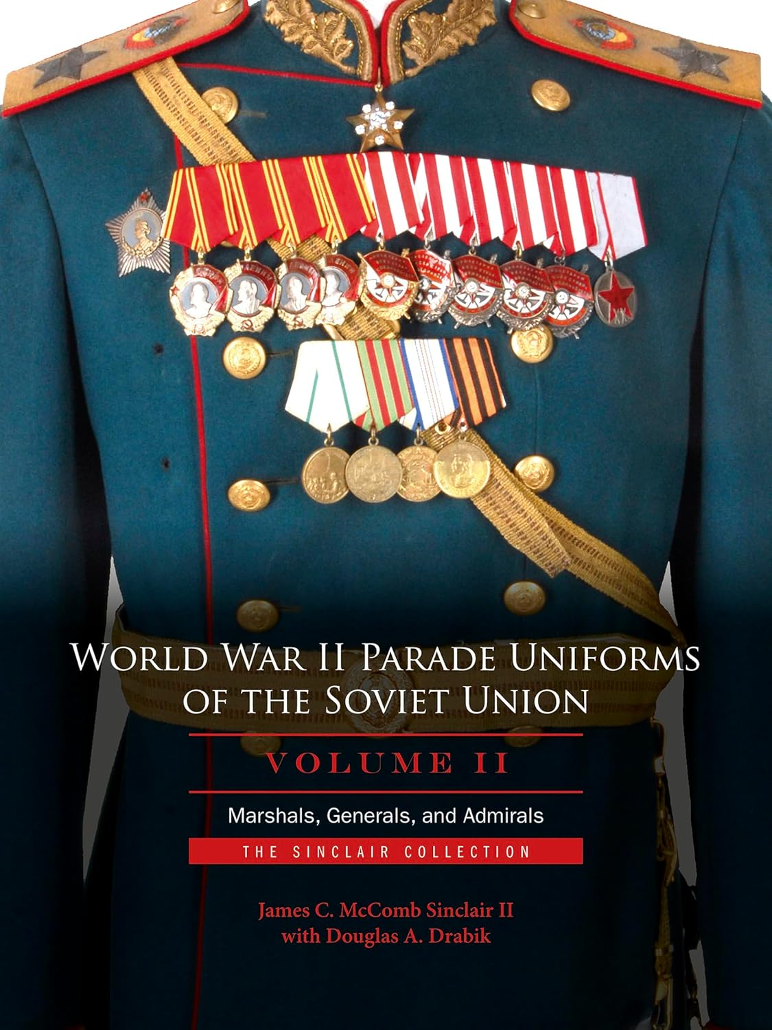 World War II Parade Uniforms of the Soviet Union Vol 2: Marshals ...
