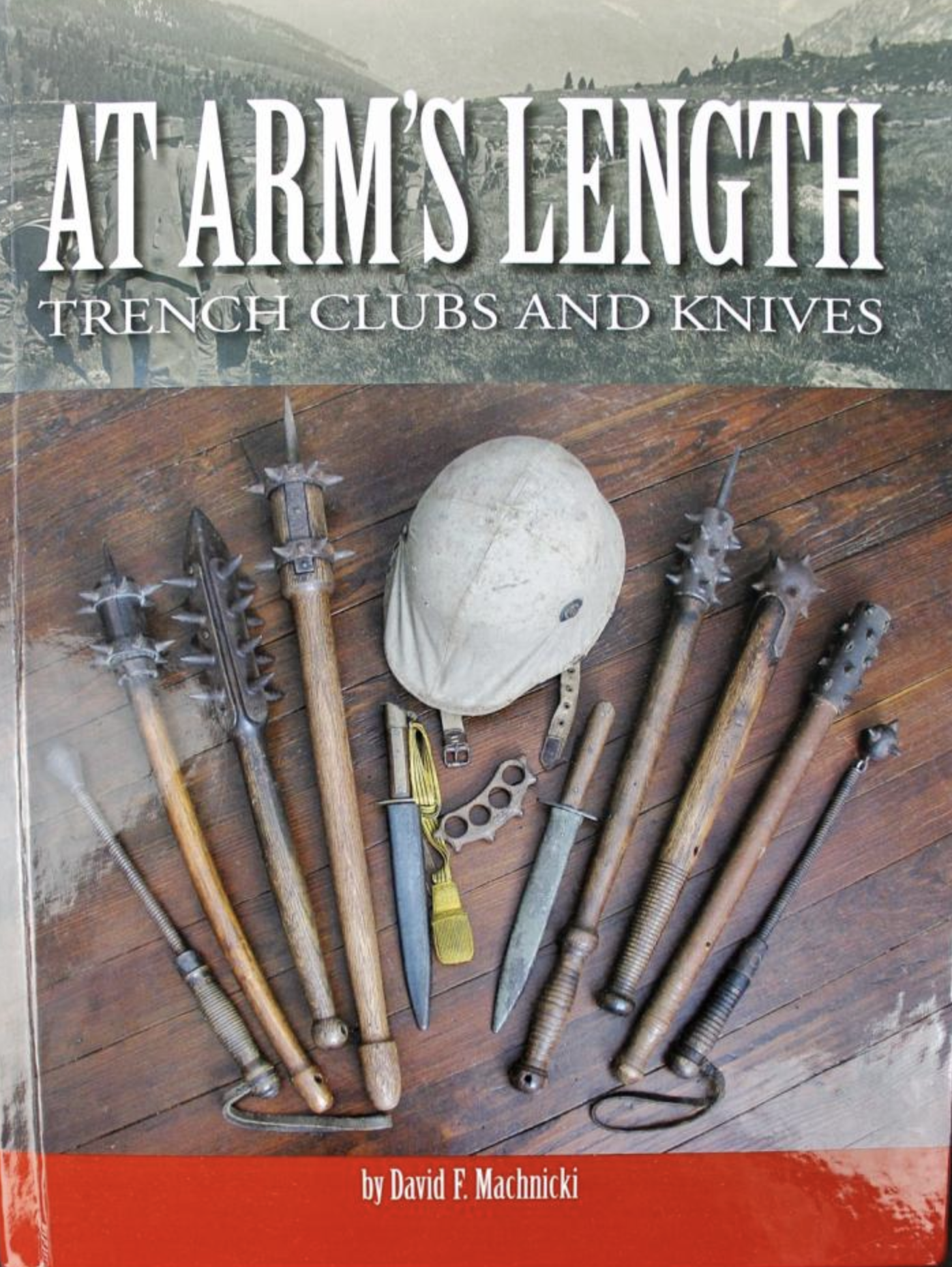 At Arm's Length: Trench Clubs and Maces