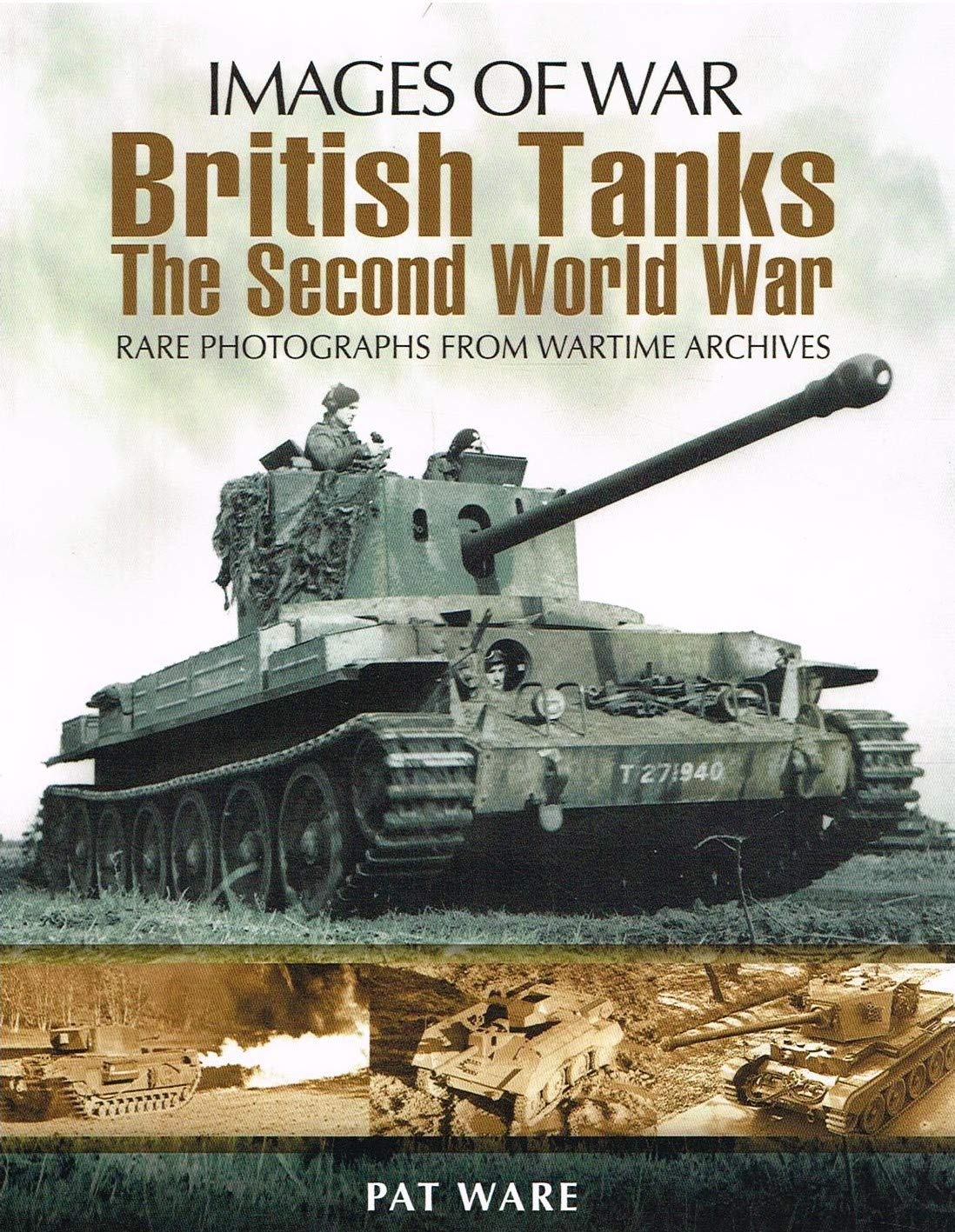 British Tanks: The Second World War