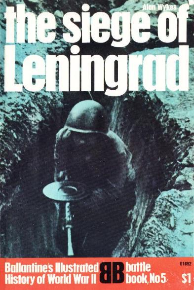 The Siege Of Leningrad; Battle No.5